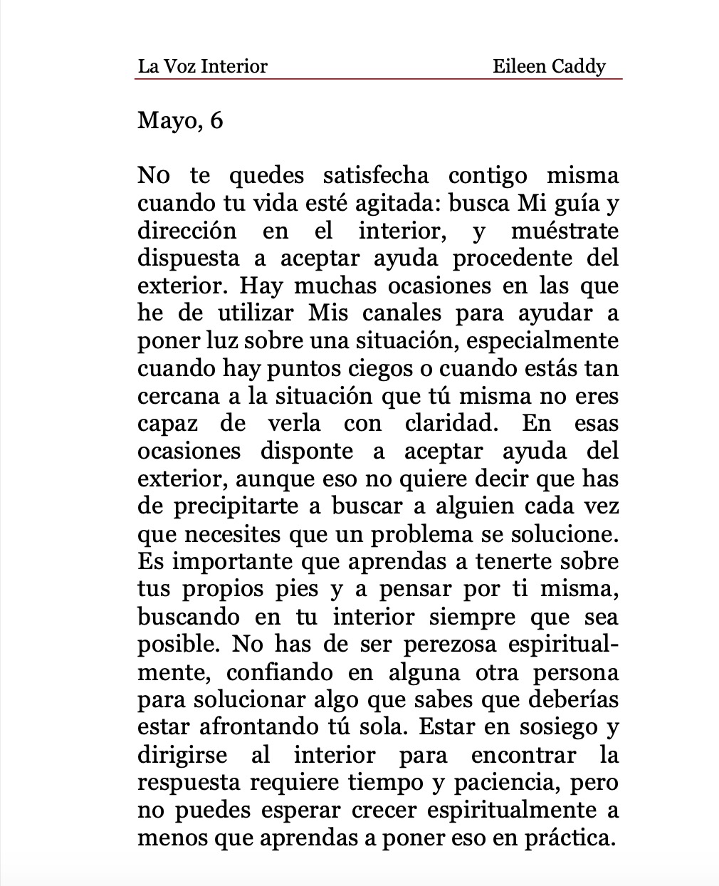 «La Voz Interior» de Eileen Caddy, sábado 6 de mayo – La casa de Jave